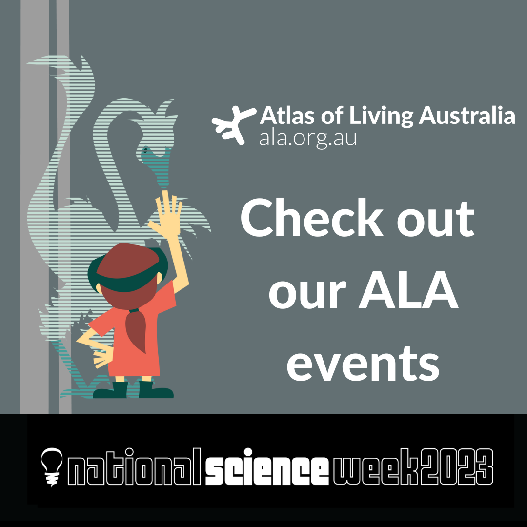 National Science Week 2023 – Atlas of Living Australia